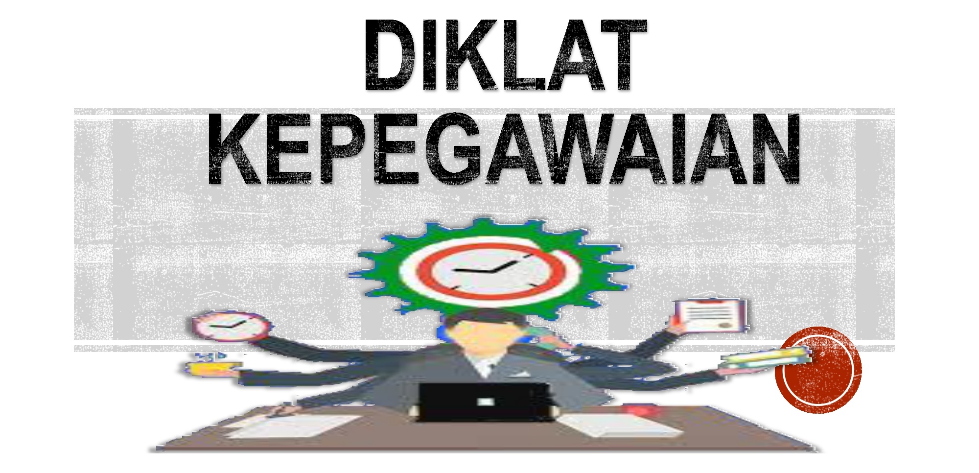DIKLAT KEPEGAWAIAN - PUSDIKLAT PEMENDAGRI